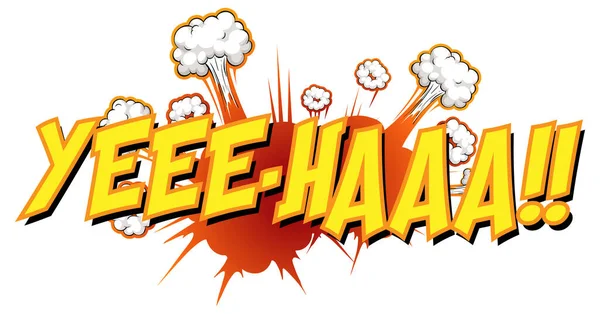 Yeee Haa Word Explosion Background Boy Cartoon Character Illustration ...