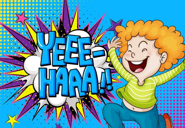 Yeee Haa Word Explosion Background Boy Cartoon Character Illustration ...