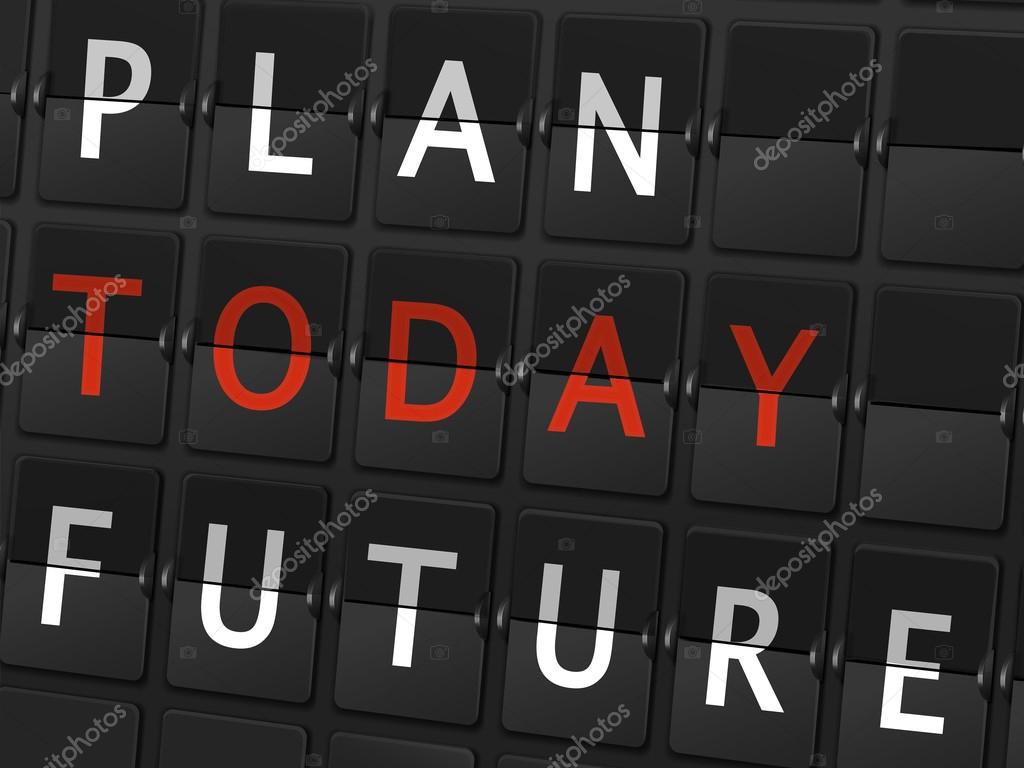 Plan today future words Stock Vector by ©kchungtw 63570261