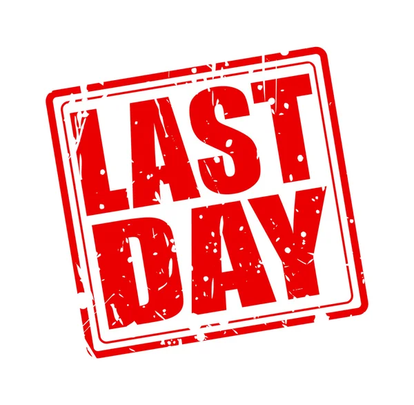 Last day Vector Art Stock Images | Depositphotos