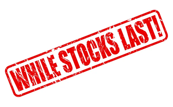 While stocks last Vector Images | Depositphotos While stocks last Vector Images | Depositphotos