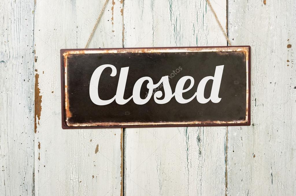 Old metal sign in front of a white wooden wall - Closed — Stock Photo ...