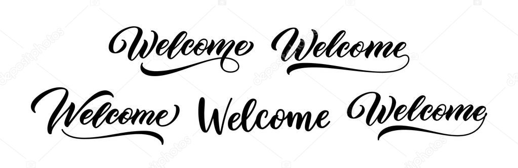 Señal de bienvenida. Letras de mano. Texto caligráfico moderno. Palabra ...