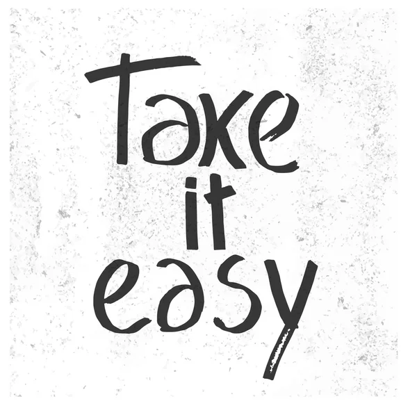 Take it easy Vector Images | Depositphotos