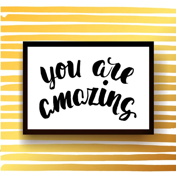 Pictures Amazing Hand Drawn You Are Amazing Hand Drawn Quote