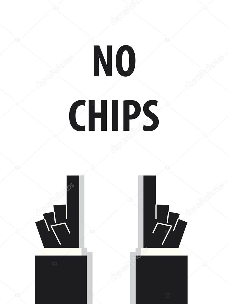 NO CHIPS tipografía vector ilustración 2023