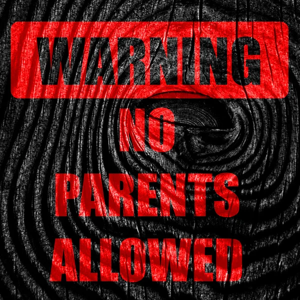 No parents allowed sign, red stamp on a grunge paper texture Stock ...