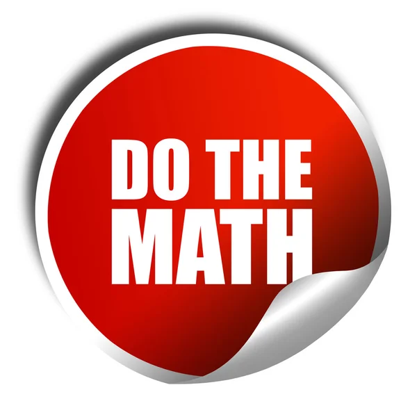 Do the math Stock Photos, Royalty Free Do the math Images | Depositphotos
