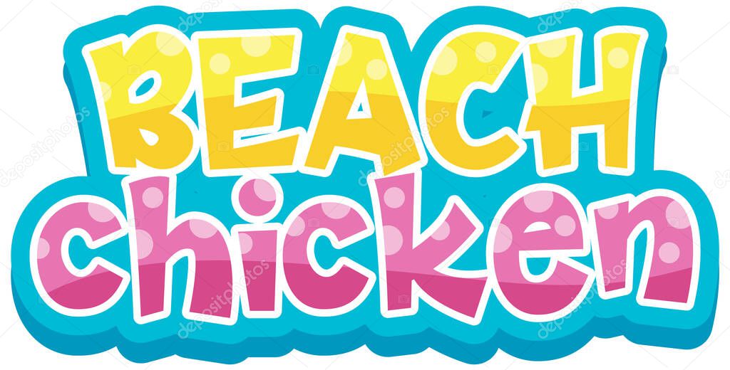 Beach Chicken Diseño Fuente Estilo Dibujos Animados Aislado Sobre Fondo ...