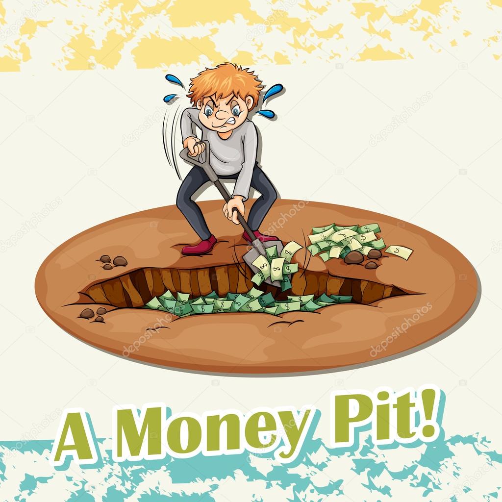 Old saying money pit Stock Vector Image by ©blueringmedia #83087408
