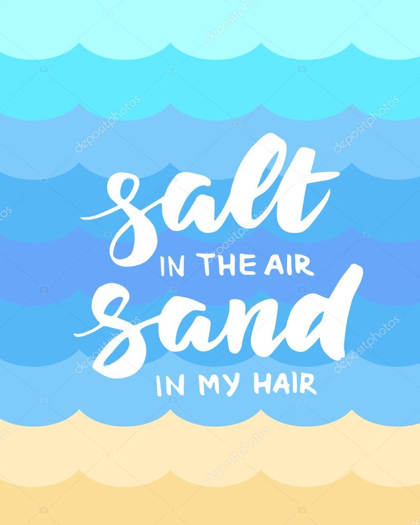 Salt in the air, sand in my hair summer card Stock Vector Image by ...