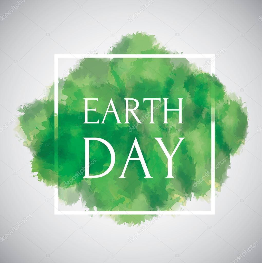 Earth Day sign on the green watercolored background with a white Stock ...