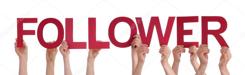 Many People Hands Holding Red Straight Word Follower — Stock Photo ...