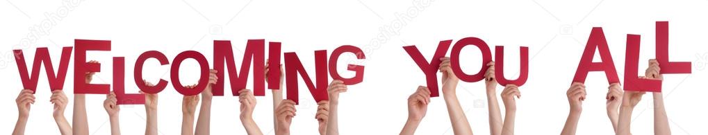 Many People Hands Holding Word Welcoming You All — Stock Photo © Nelosa ...