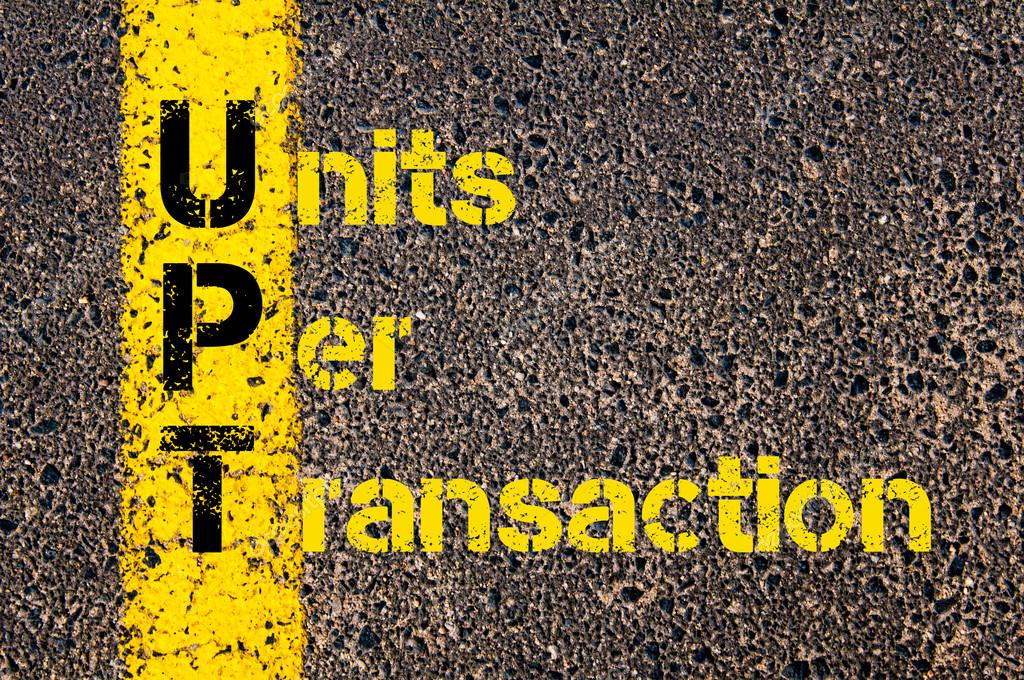 Accounting Business Acronym UPT Units Per Transaction — Stock Photo ...