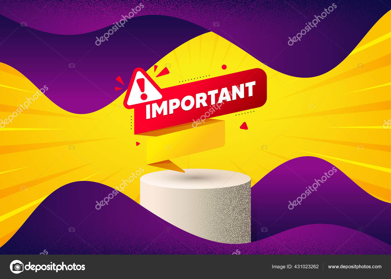 Important Paper Banner Background Podium Platform Attention Message Tag ...