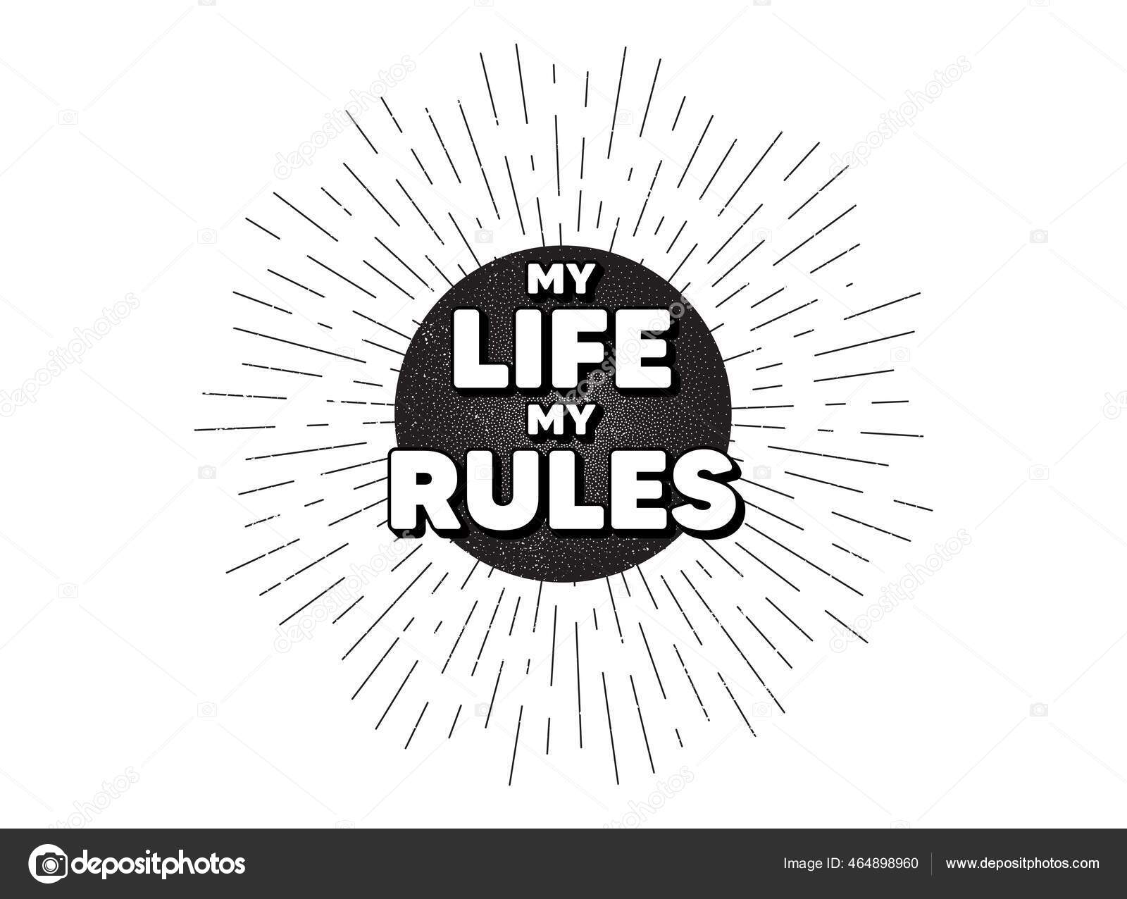 My Rules Wallpapers
