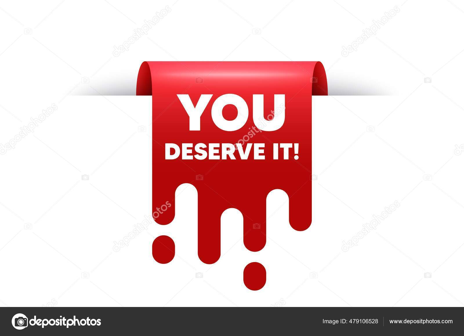 You Deserve Text Red Ribbon Tag Banner Special Offer Sign Stock Vector ...