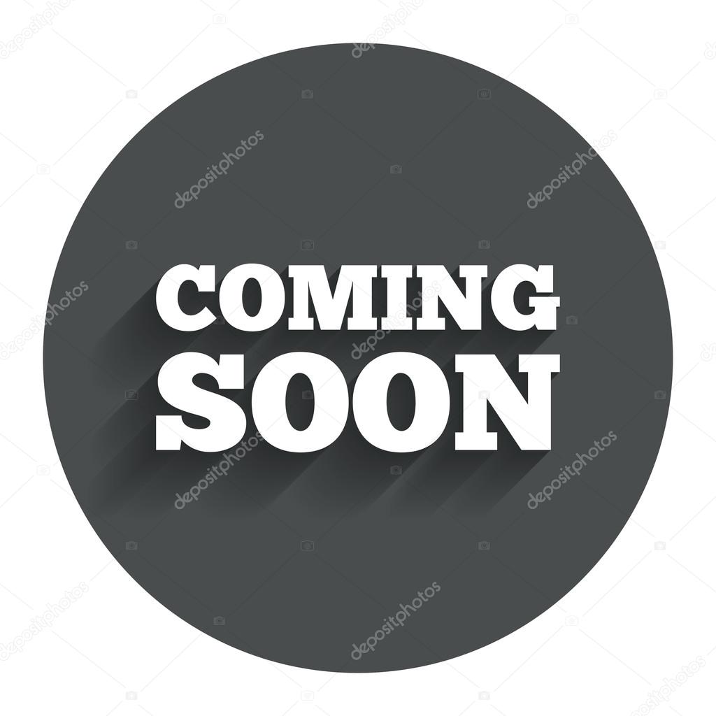 Próximamente icono. Símbolo de anuncio de promoción. 2024