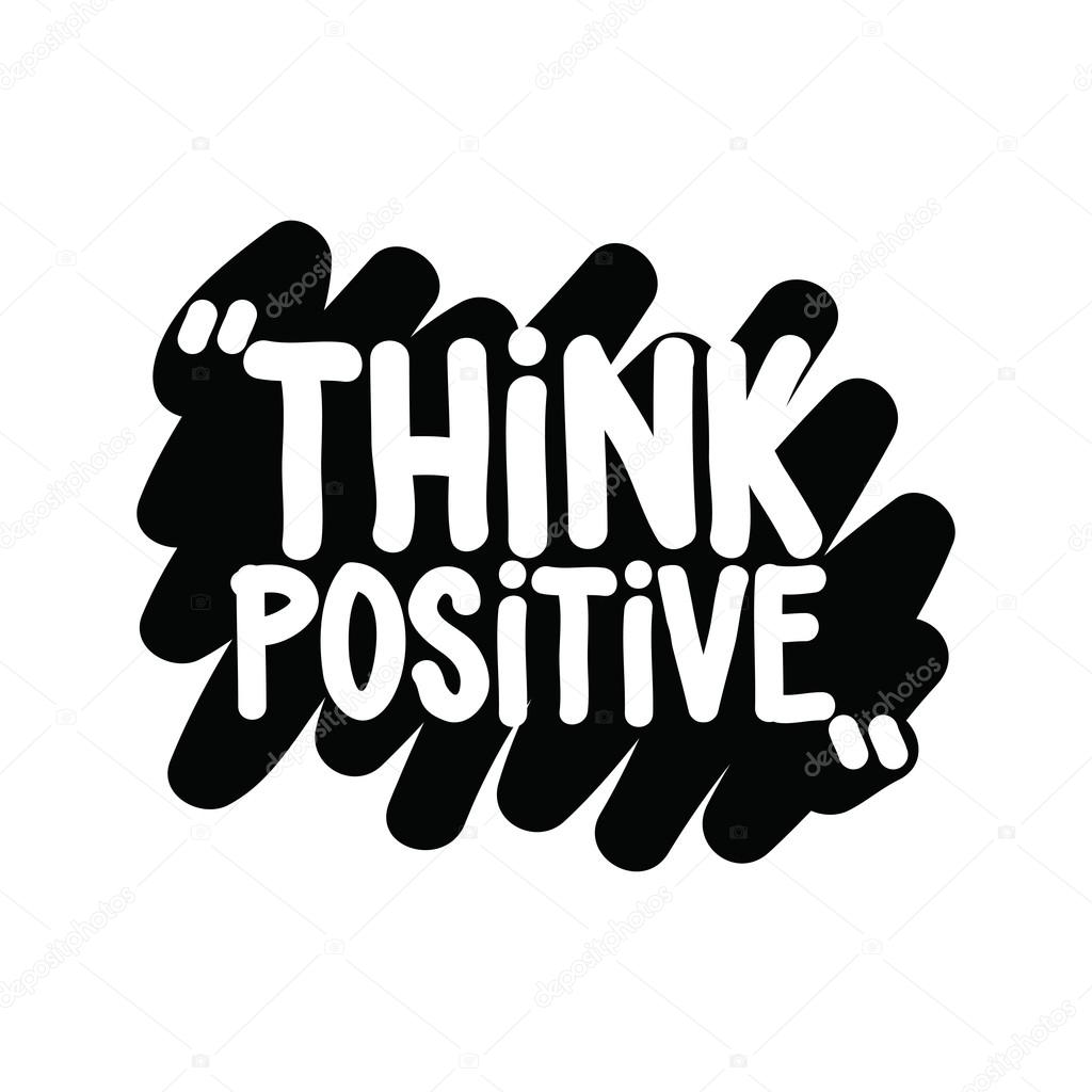 Motivational inspirational phrase. Think positive. Stock Vector Image ...
