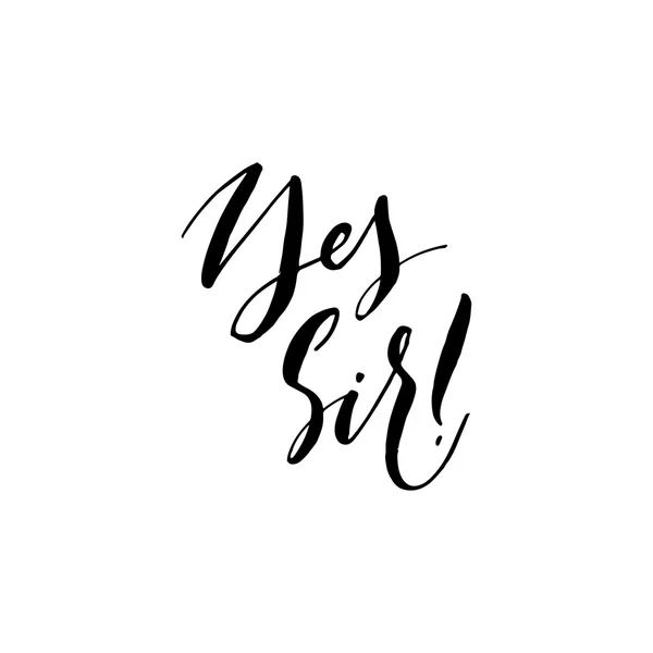 43 Yes sir Vectors, Royalty-free Vector Yes sir Images | Depositphotos®