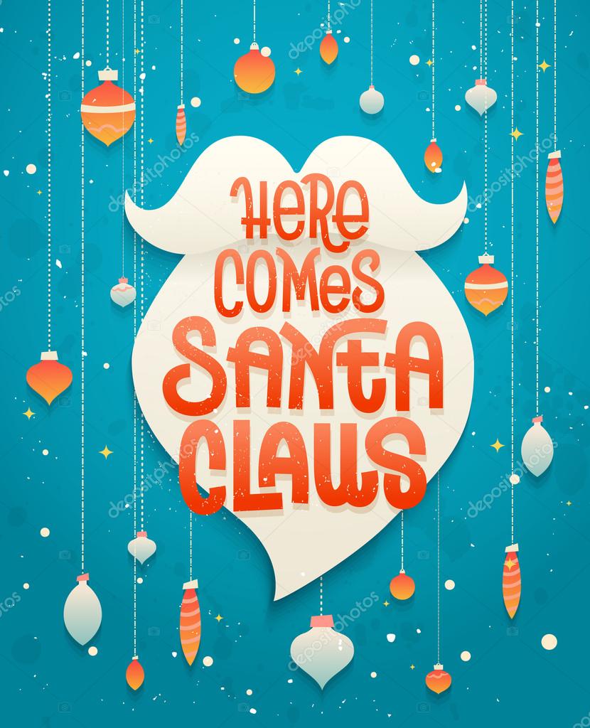 Here comes Santa Claus lettering on white beard silhouette, typo Stock ...