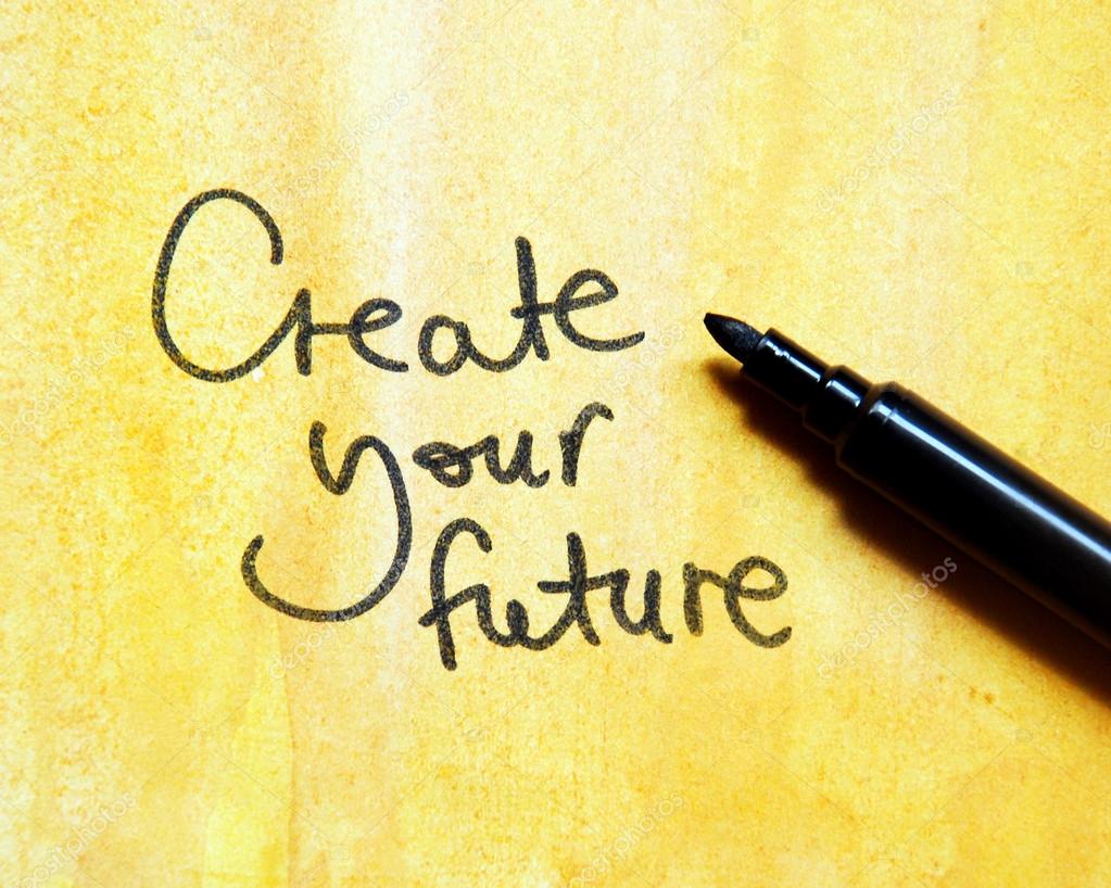 Create your future message — Stock Photo © kukumalu80 #77118485