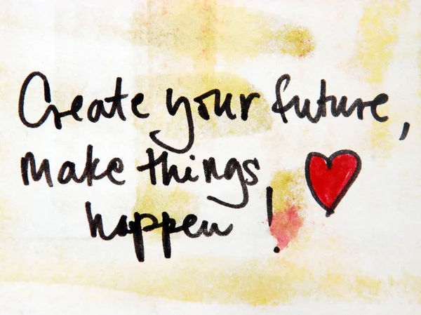 Create your future message Stock Photo by ©kukumalu80 83408776