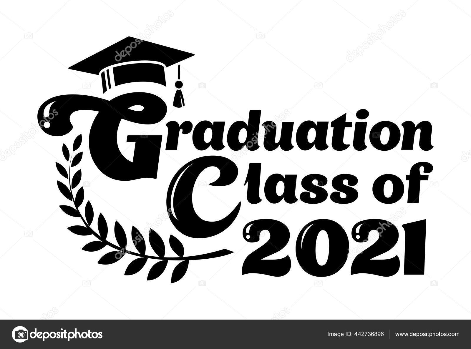 Lettering Graduation Class 2021 Greeting Invitation Card Logo ...