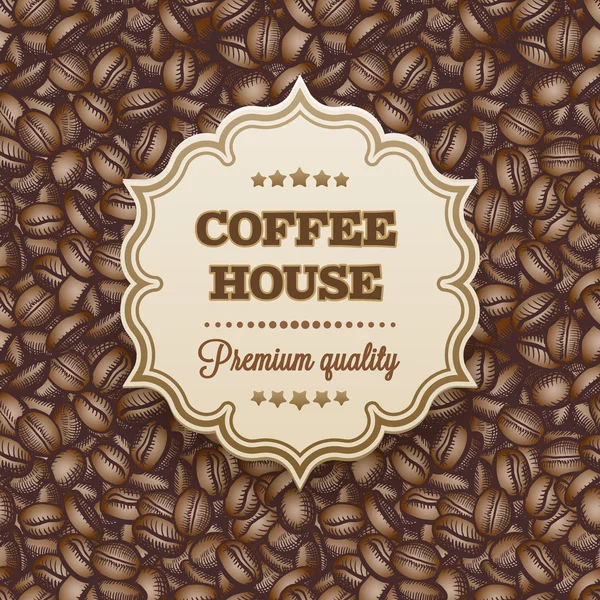 Label on coffee beans background — Stock Vector © Tueris #70784897