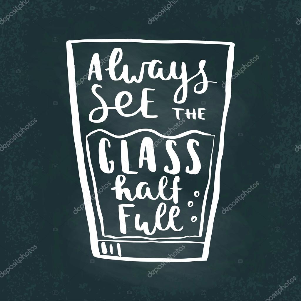 Half Full Glass Quotes
