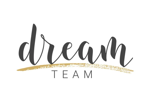 Ilustración vectorial. Lettering of Dream Team (en inglés). Plantilla ...