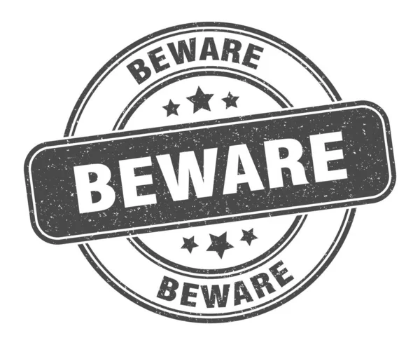 Beware Stamp Beware Sign Label Transparent Background Stock Vector by ...