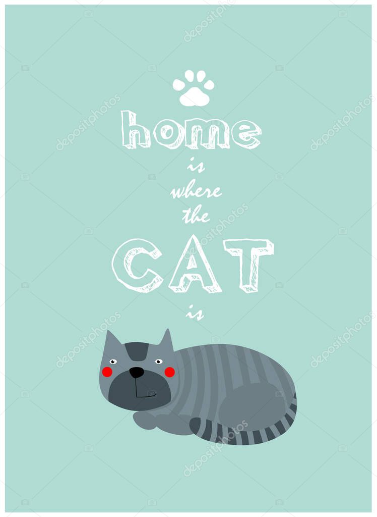 Impresión. cartel del vector "casa donde está el gato". Gato gris. un ...