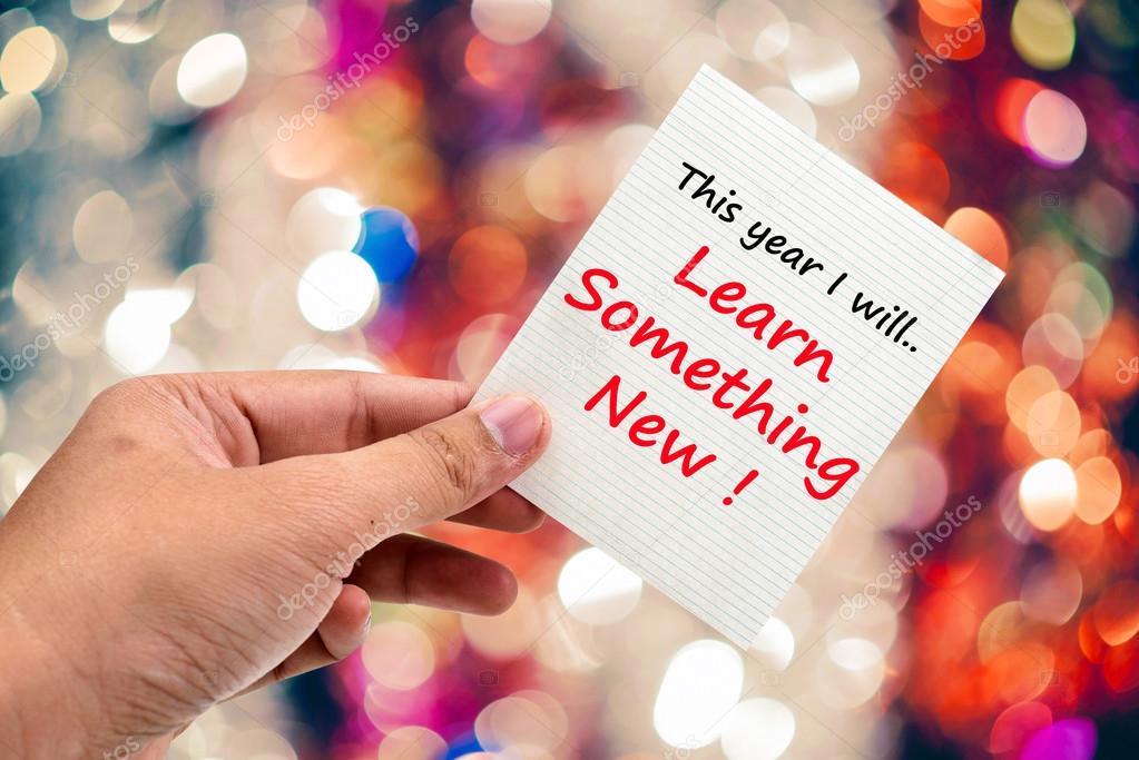 This year I will Learn Something New handwriting on a sticky not ...