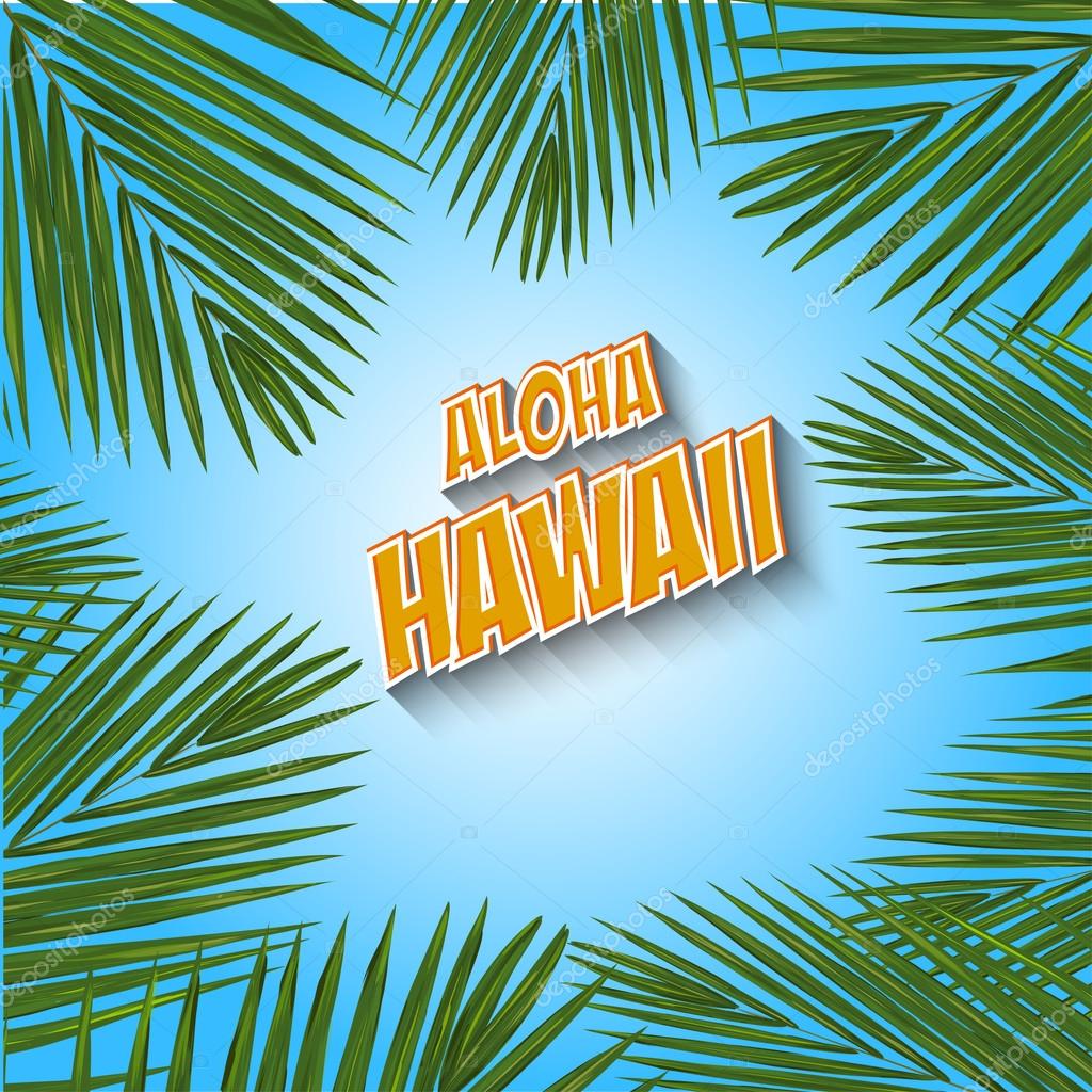 Aloha Hawaii. Letras de mano con flores exóticas. Ilustración vectorial ...