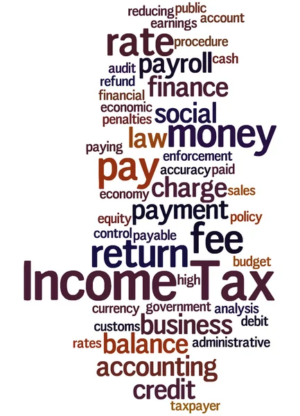 Income Tax, word cloud concept 2 — Stock Photo © kataklinger #100865118