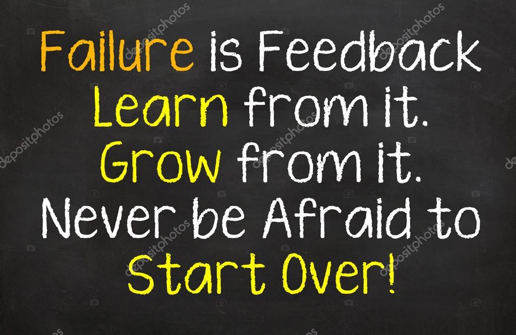 Failure is Feedback to Grow From It — Stock Photo © b11mdana #63137695