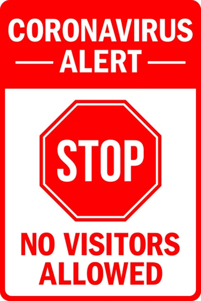No Visitors Sign