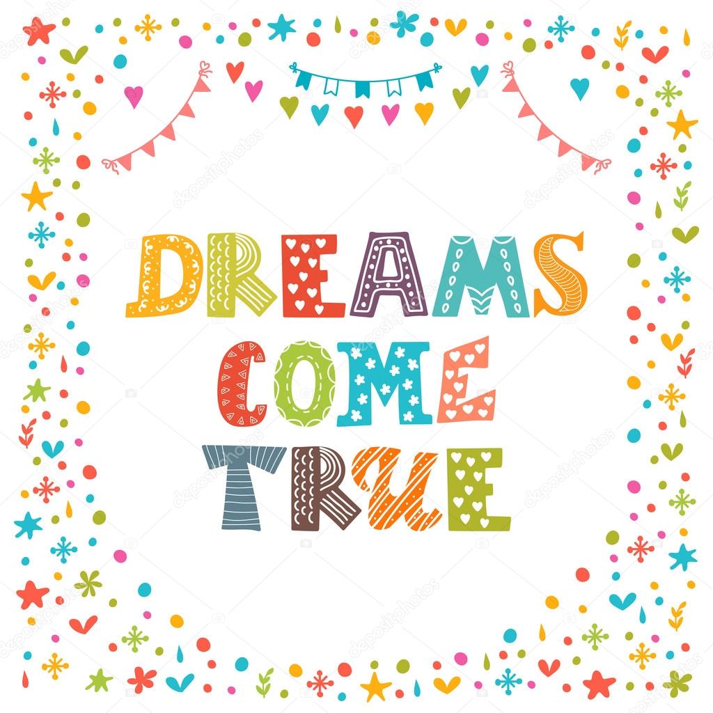 Dreams come true. Cute hand drawn postcard. Template for your de Stock ...