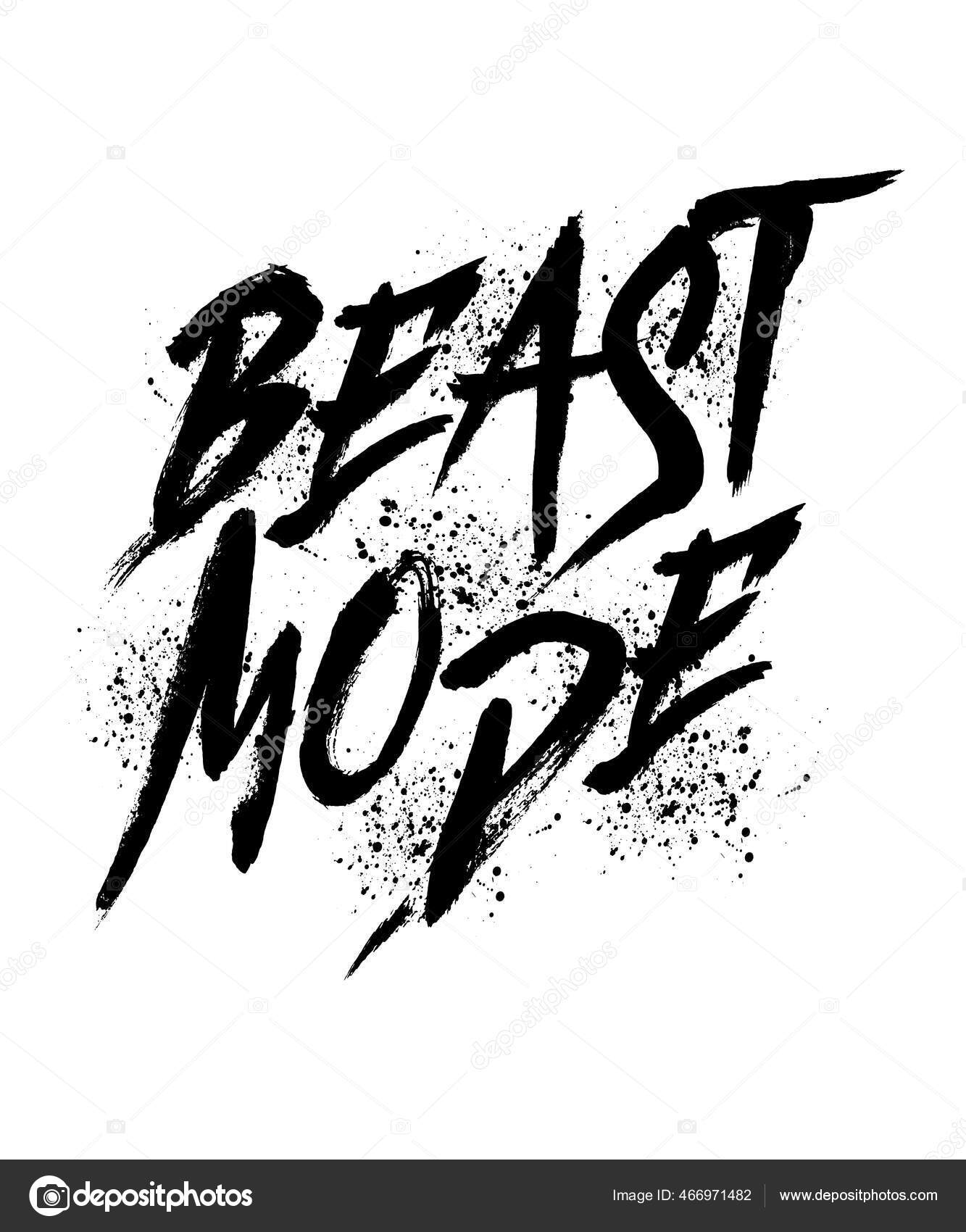 Beast mode word hand lettering. brush style letters on isolated ...