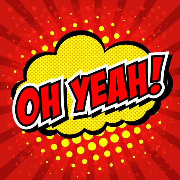 Oh yeah Vector Art Stock Images | Depositphotos