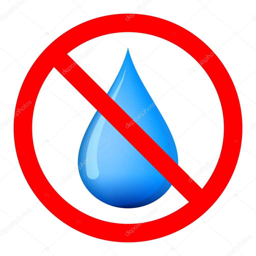 El agua está prohibida. No hay icono de gota de agua. Detener o ... El agua está prohibida. No hay icono de gota de agua. Detener o ...