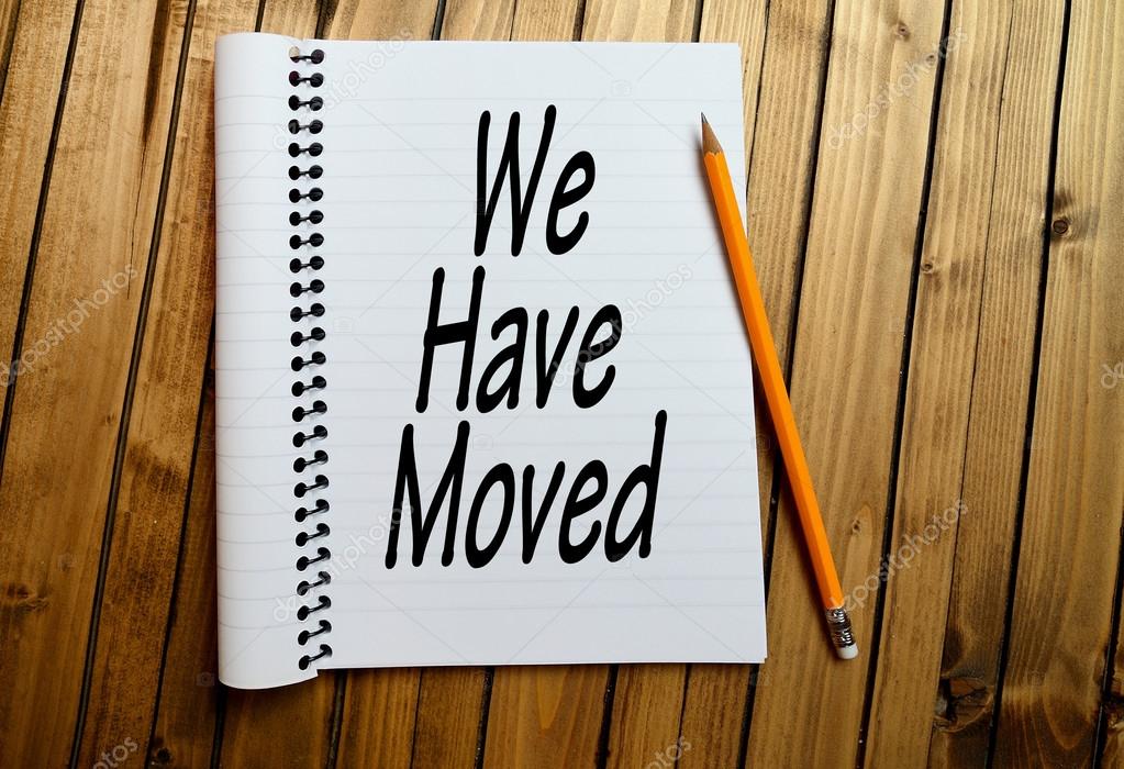We have moved word Stock Photo by ©deeaf 81148500