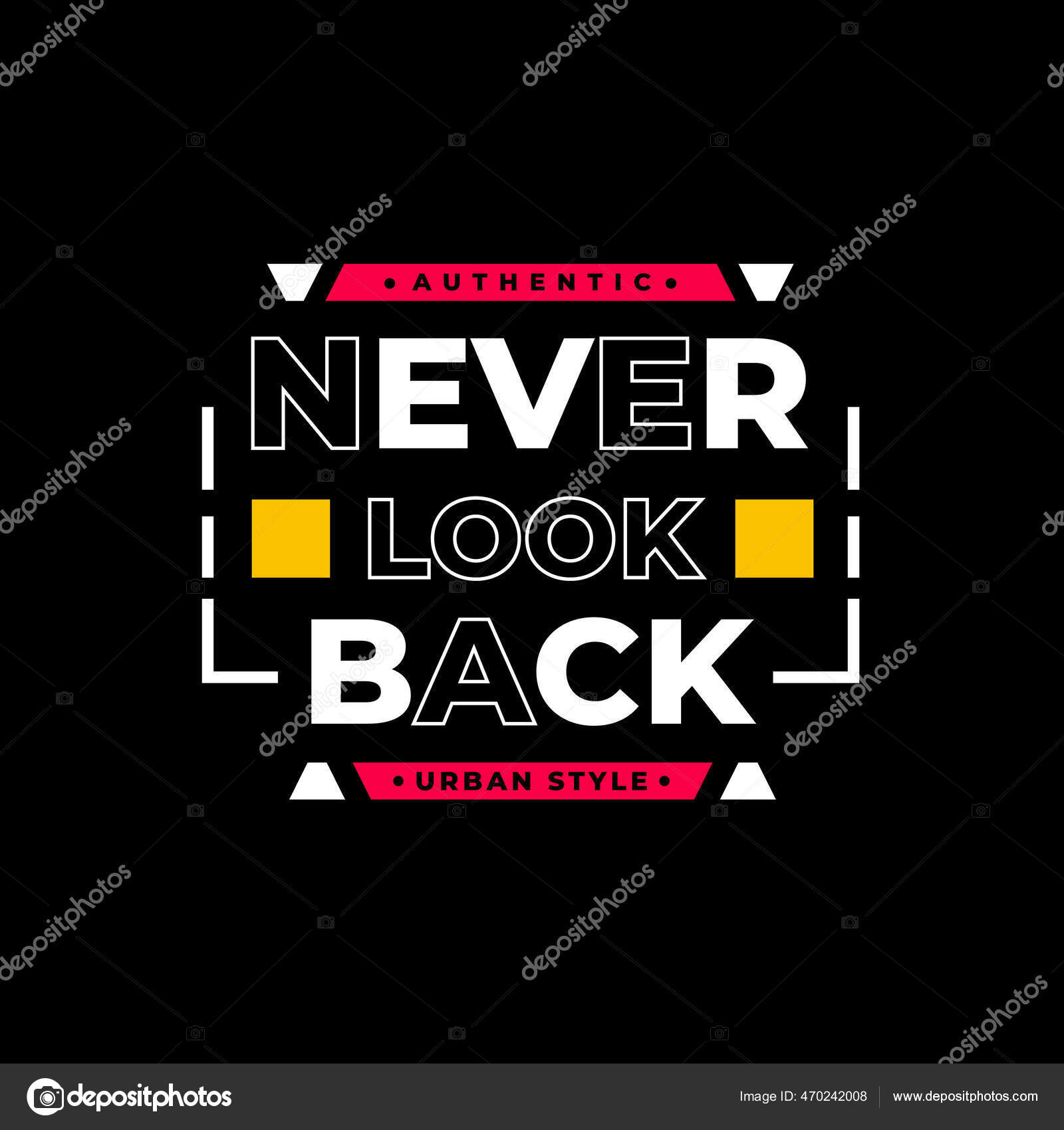 Never Look Back Quote Poster Design Black Background Stock Vector by ...