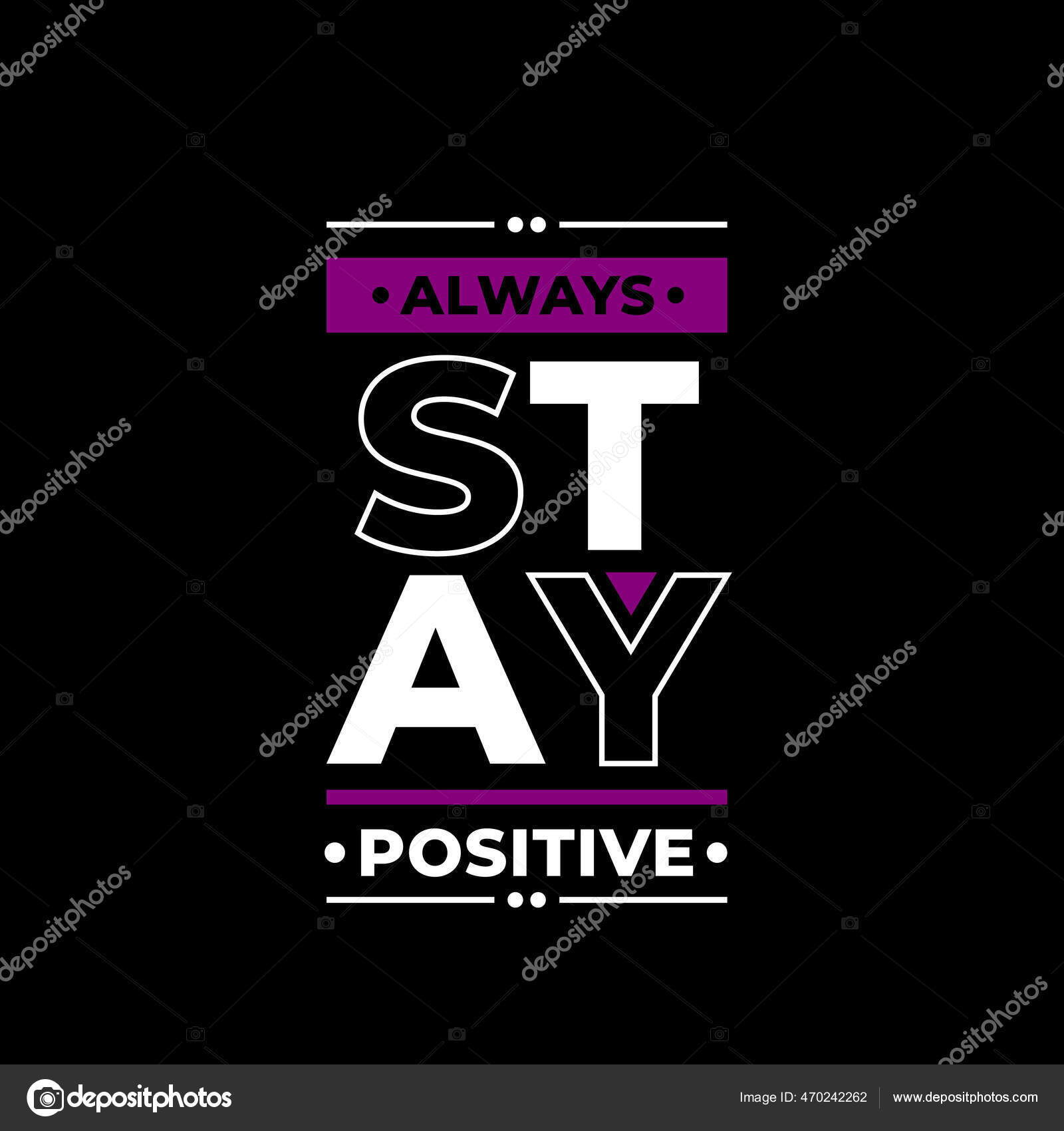 Stay Positive Quote Poster Design Black Background Stock Vector Image ...