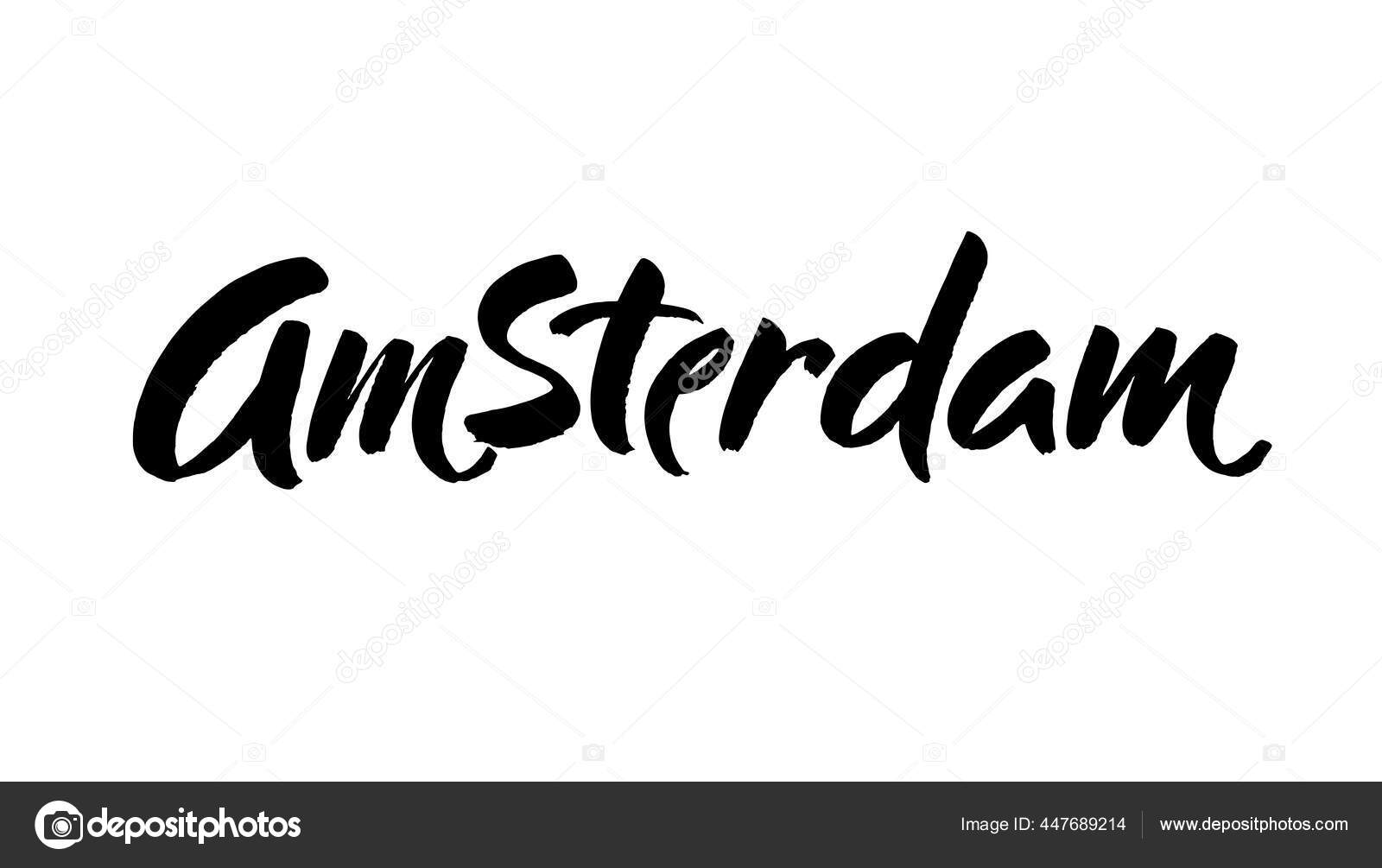 Amsterdam Hand Lettering Calligraphy Hand Drawn Brush Calligraphy City ...