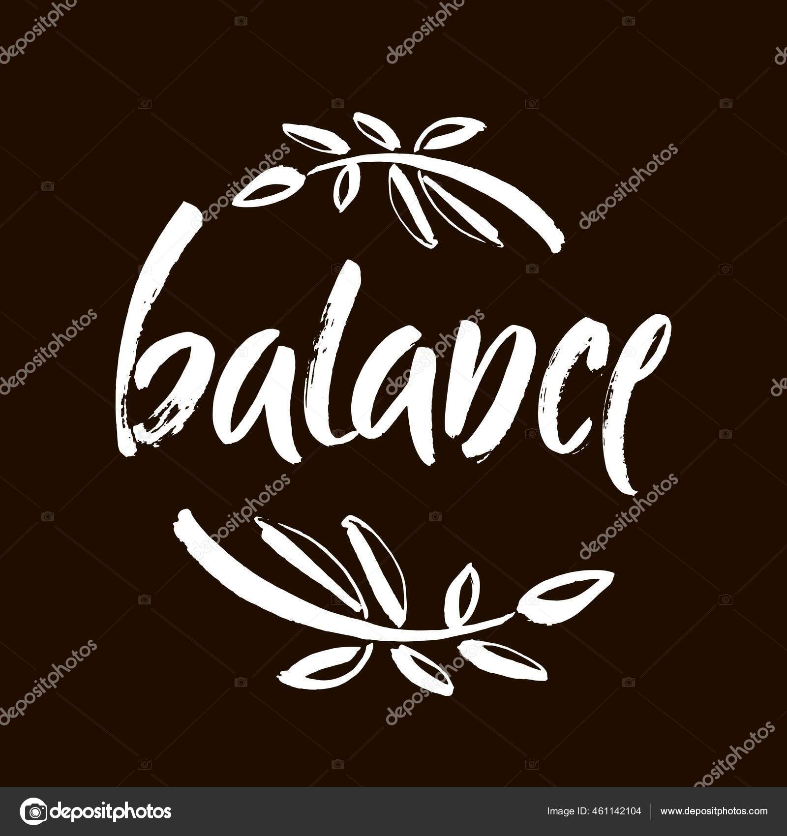 Vector Illustration Balance Hand Written Word Isolated Black Background ...
