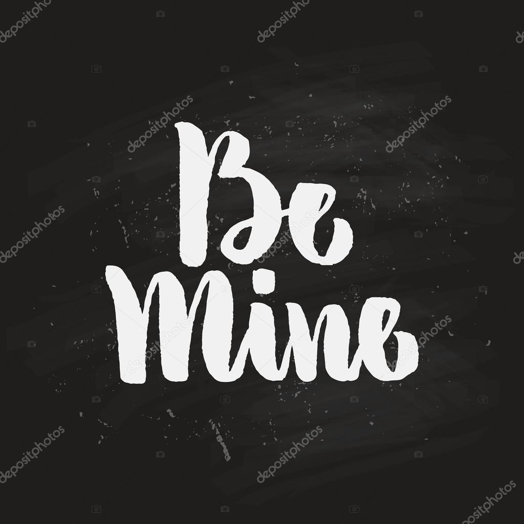 Be Mine Lettering Stock Vector Image by ©Favetelinguis199 #105212580