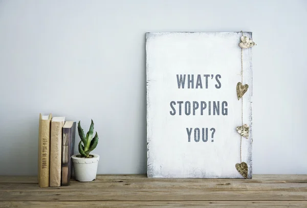 Motivational poster quote WHAT'S STOPPING YOU? - Stock Image - Everypixel